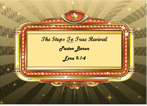 January 8th 2023 “The Steps To True Revival” – First Baptist Church ...