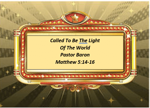 February 25th 2024 “Called To Be The Light Of The World” – First ...